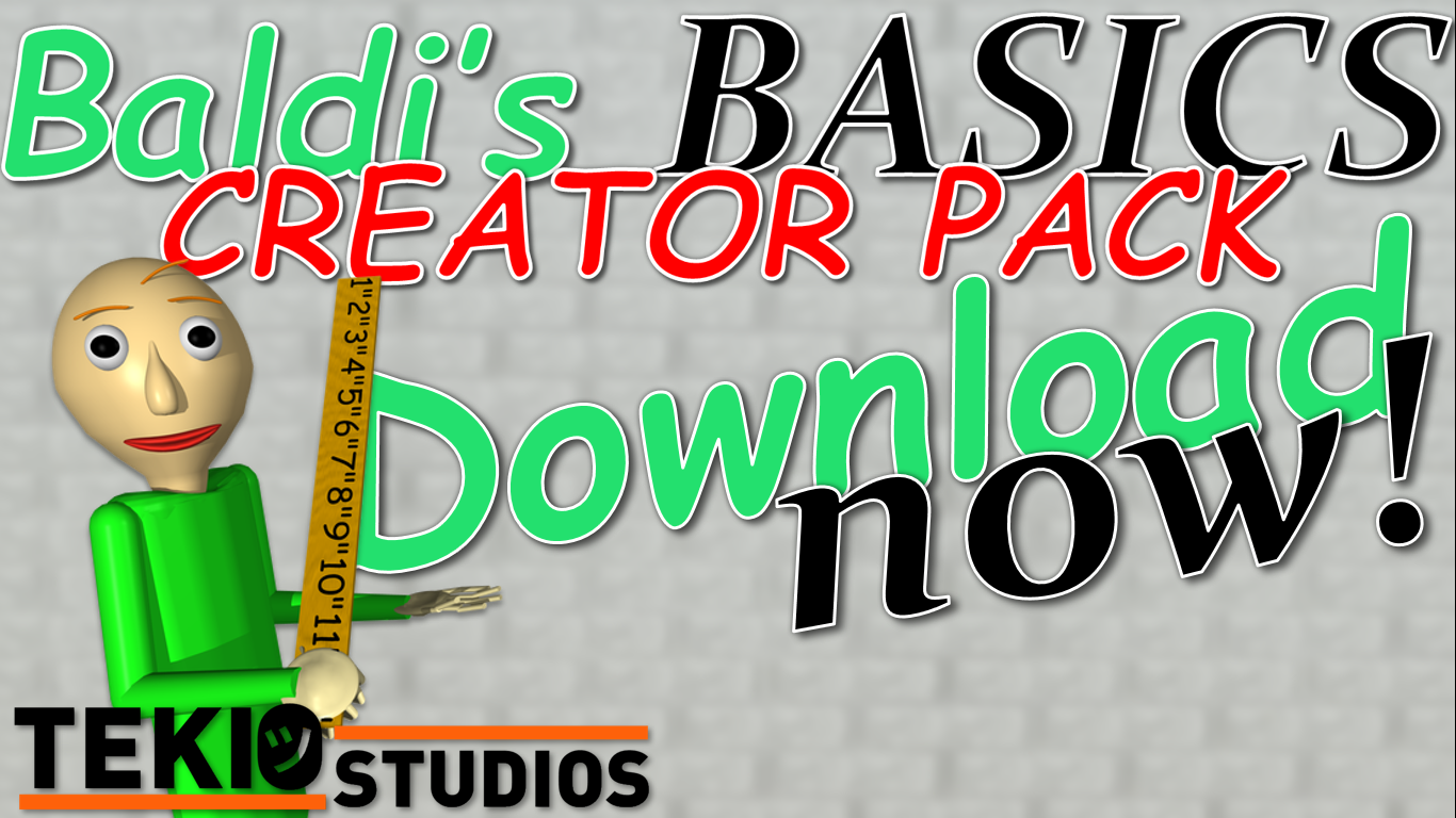 Download now the 1st Version! - Baldi's Basics - Creator Pack by ...